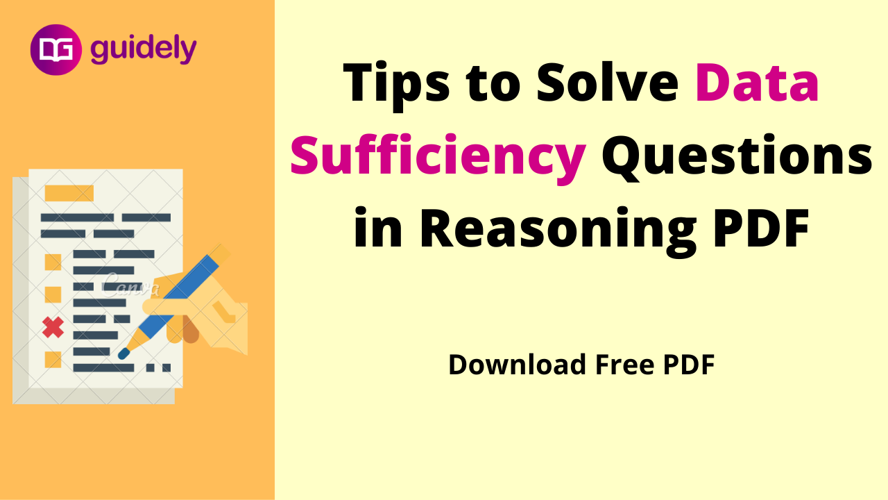 Tips To Solve Data Sufficiency Questions Reasoning PDF Free Download Tips To Solve Data Sufficiency Questions Reasoning PDF Free Download