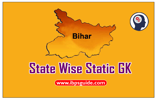 State Wise Static GK/GS - Bihar | Day-29