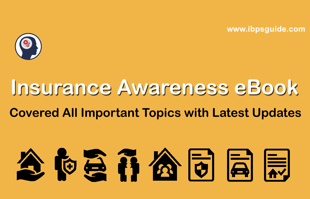 Insurance Awareness eBook 2017-18 - for UIIC NIACL NICL LIC Exams