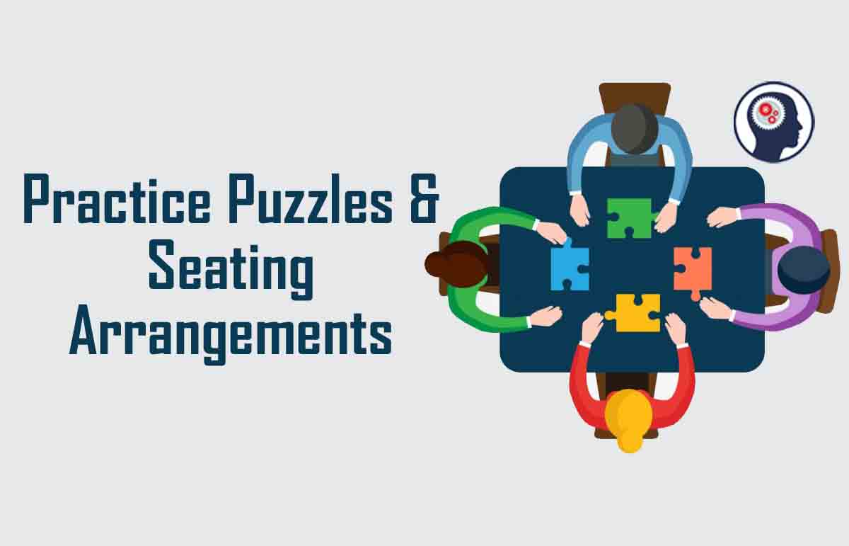 Practice Reasoning Puzzle & Seating Arrangement quiz - Day 40