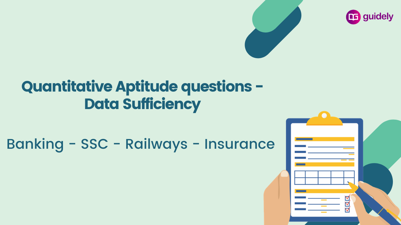Quantitative Aptitude Questions (Data Sufficiency) | Practice free