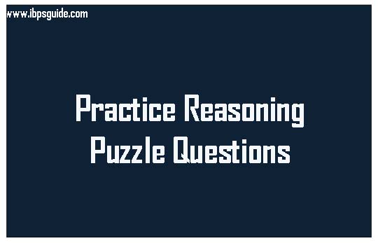 Reasoning Puzzle Questions-IBPS (Day - 36)