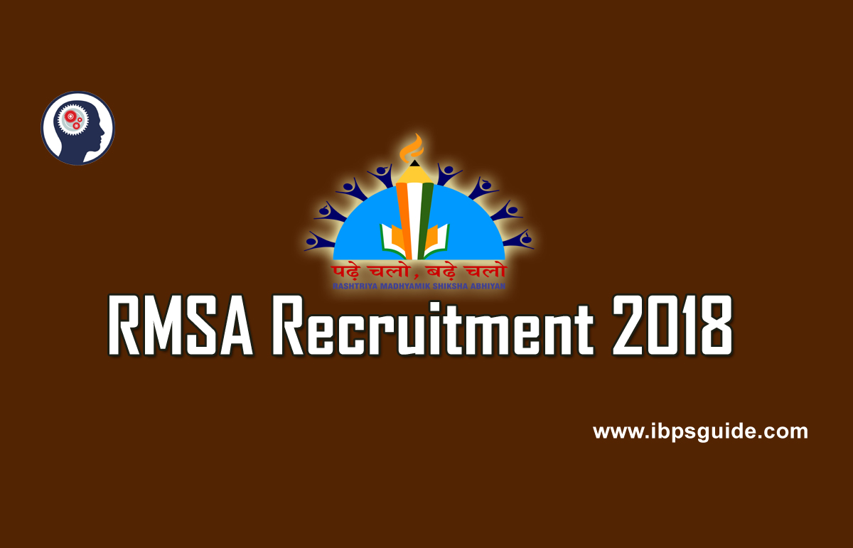 RMSA Recruitment 2018 - Apply online for various posts.