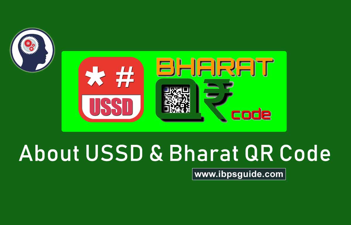 Important Points on USSD & Bharat QR Code | Check Here for More Details