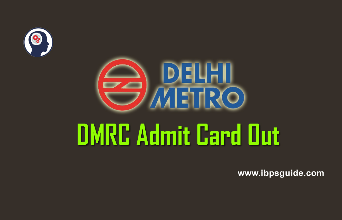 DMRC Admit Card 2018 | Delhi Metro DMRC Hall Ticket Download