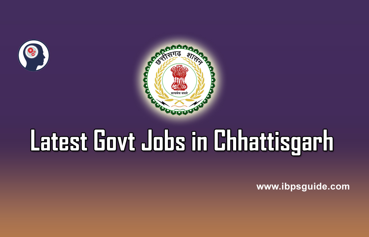 CG Govt Job 2020 - Apply for 91,830 Government Jobs in Chhattisgarh