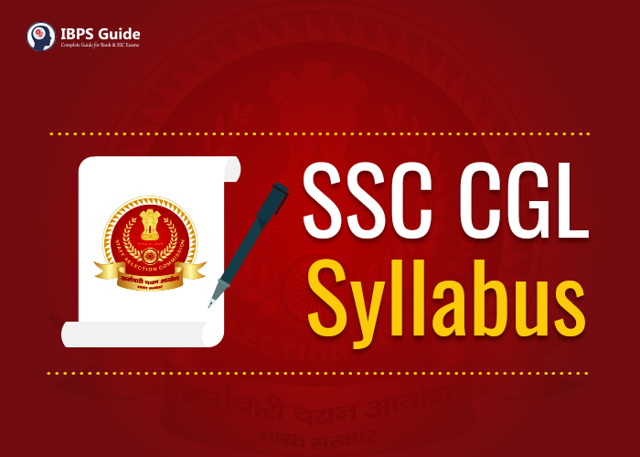 SSC CGL Syllabus 2019: Check Exam Pattern & Syllabus SSC CGL 2019