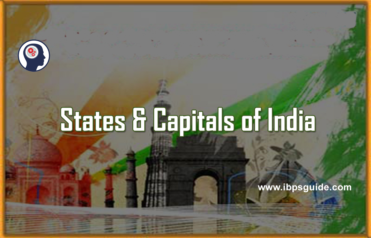States and Capitals of India - Learn More Details Here
