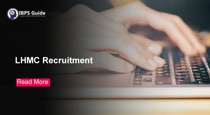 LHMC Recruitment 2018 | Various Vacancies - Apply Online