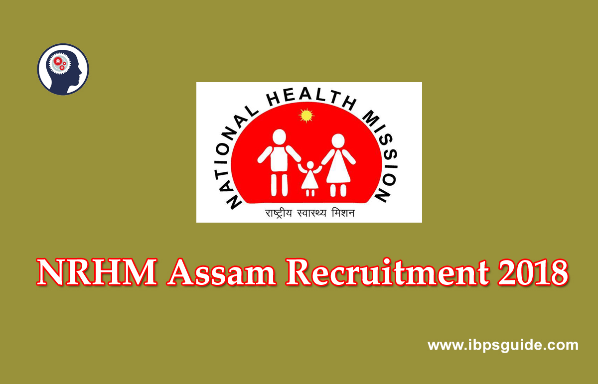 NRHM Assam Recruitment 2018 | Apply Online - NHRM Recruitment