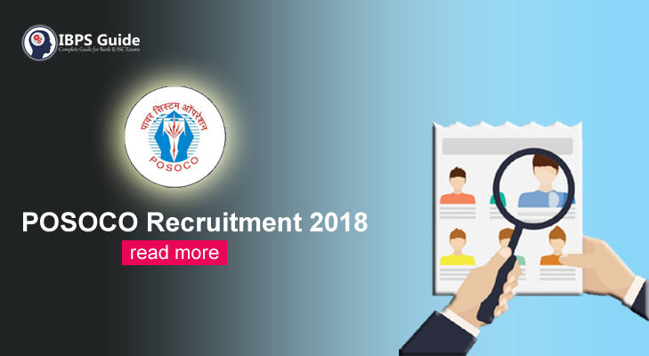 POSOCO Recruitment 2018 | Executive Trainee Vacancies - Apply Online