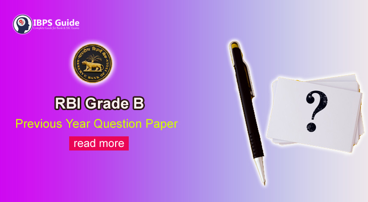 RBI Grade B Previous Year Question Papers - Practice Now