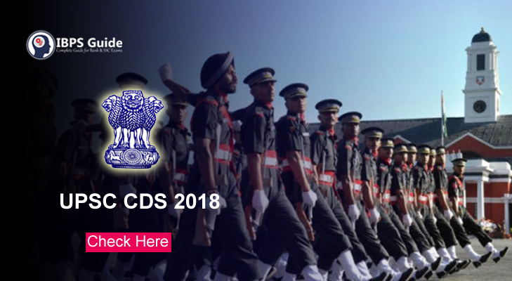 UPSC CDS 2018 | 414 Vacancies - Apply Online for CDS Examination