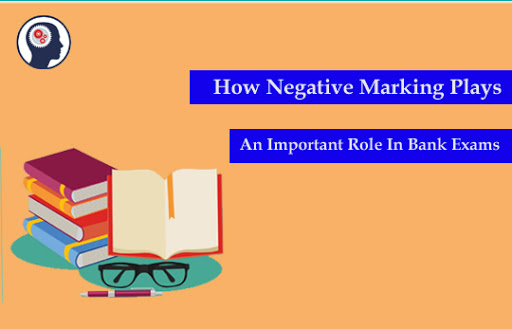 How Negative Marking Plays An Important Role In Bank Exams How Negative ...