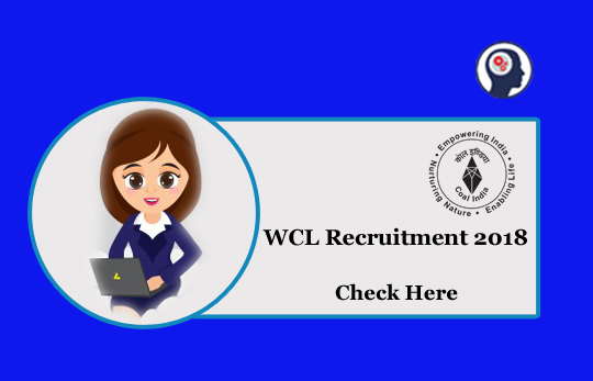 WCL Recruitment 2018 | Apply for 333 Mining Sirdar WCL Vacancy