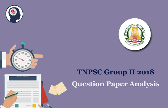 TNPSC Group 2 Question Paper Analysis 2018: Details Here