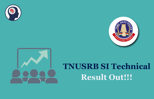 TNUSRB SI Technical Result 2018: Click Here For Results