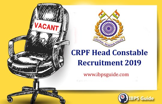 CRPF Head Constable Recruitment 2019: Apply for 359 posts