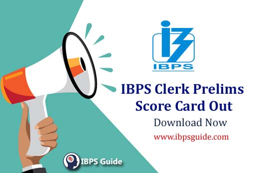IBPS Clerk Prelims Score Card 2019: Check Your Scores Here