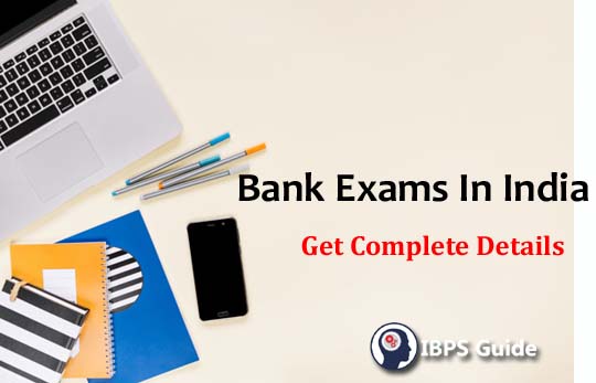 Banking Exams in India 2021: Get Top Banking Exams notifications