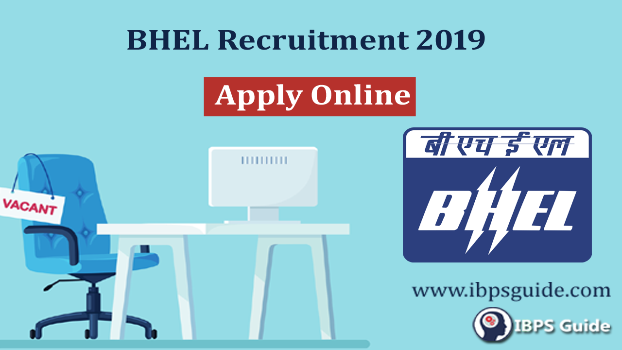 BHEL Recruitment 2019: Apply Online For BHEL Graduate Apprentice