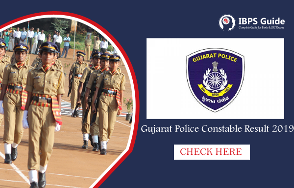 Gujarat Police Constable Result 2019: PET/PST Result Released