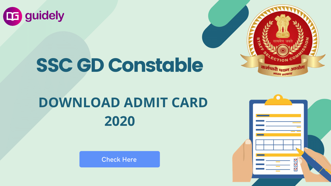 SSC GD Constable Admit Card 2020: Download Admit Card Here