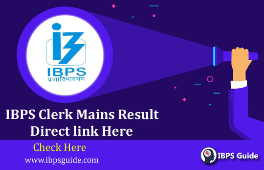 IBPS Clerk Mains Result 2019 Released: Check the result Here
