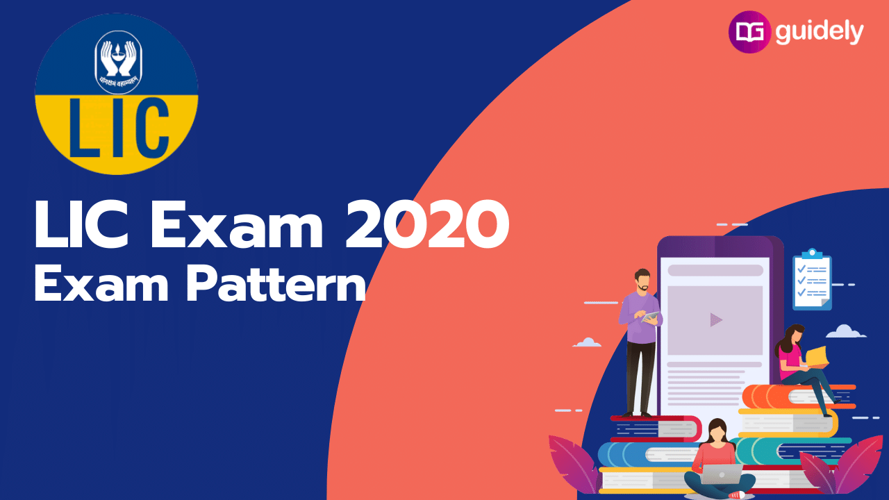 LIC AAO Exam Pattern 2021: Know Complete Exam Pattern of LIC AAO