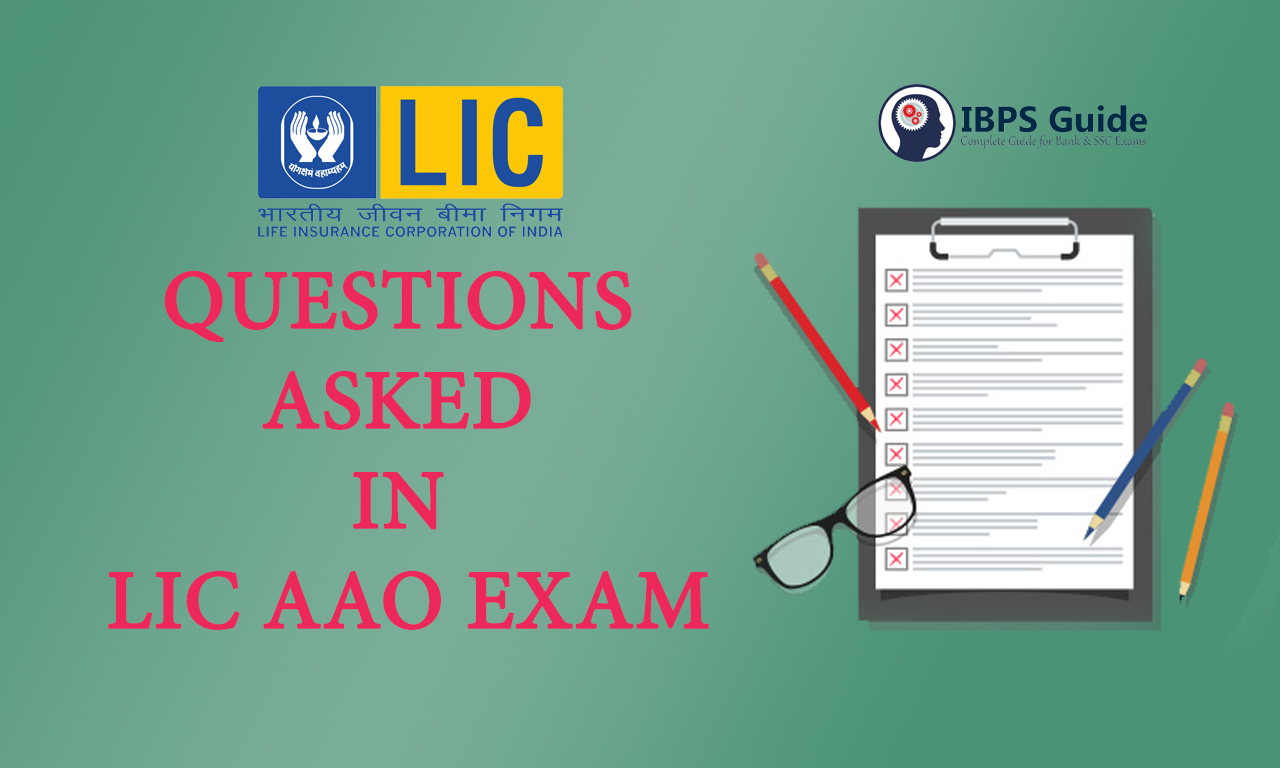 LIC AAO Prelims Memory Based Model Questions – Free Download