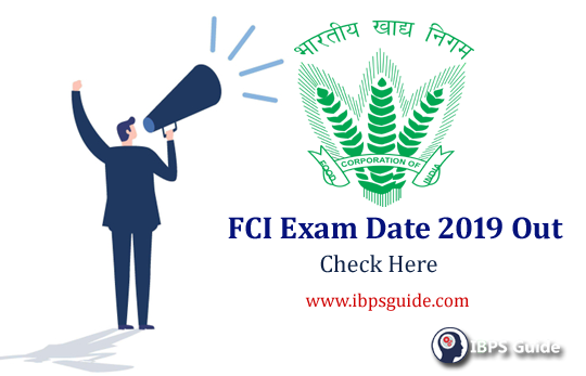 FCI Exam Date 2019 Out: FCI Phase I Exam Dates for 4,103 vacancies ...