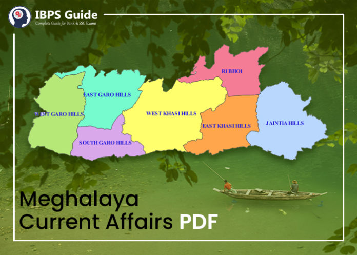 Meghalaya Current Affairs PDF for All Competitive Exams