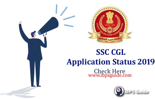 SSC CGL Application Status 2019: Check Your Application Status Now