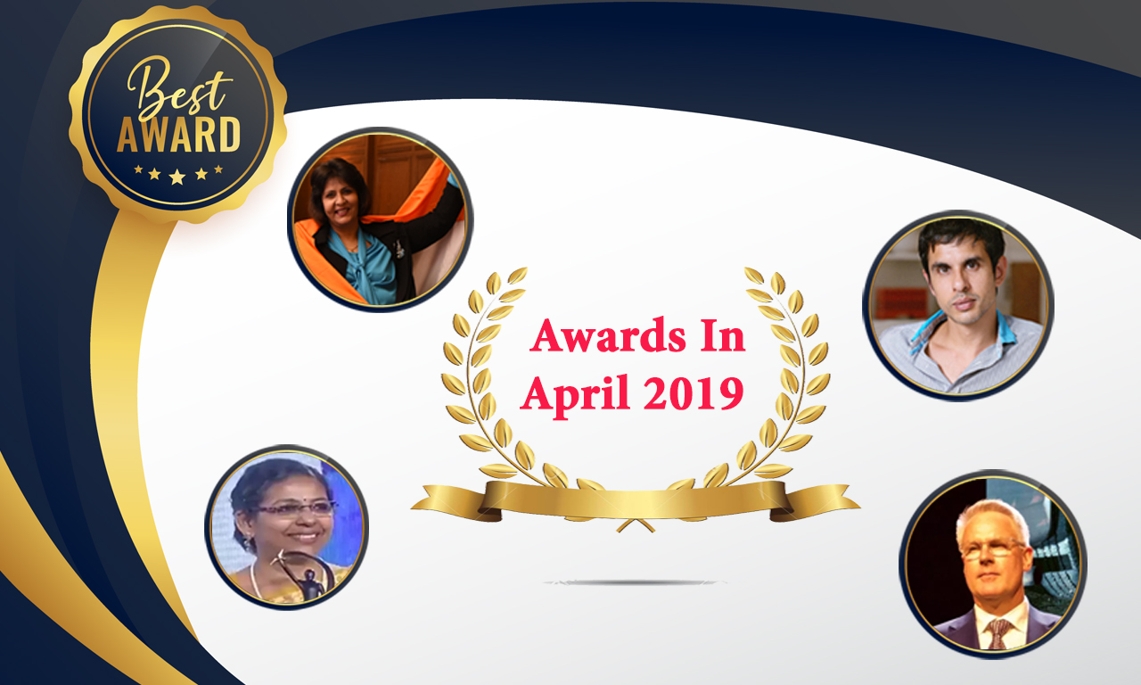 List of Important Awards and Honors in April 2019 PDF - Get more