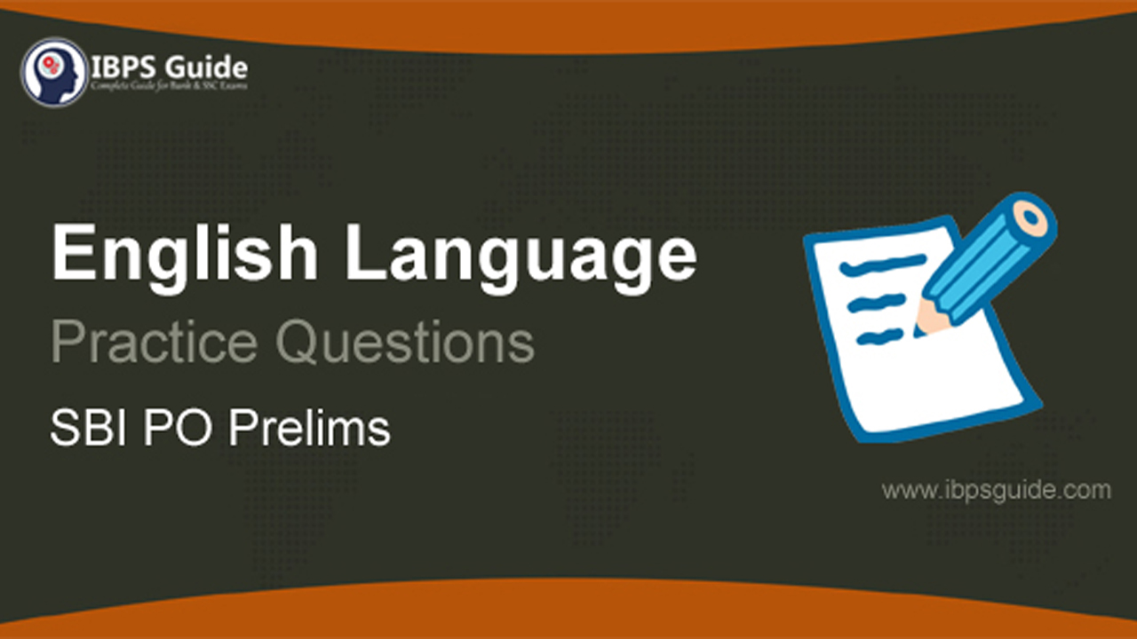 SBI PO Prelims English Preparation Questions 2019 (Day- 48)