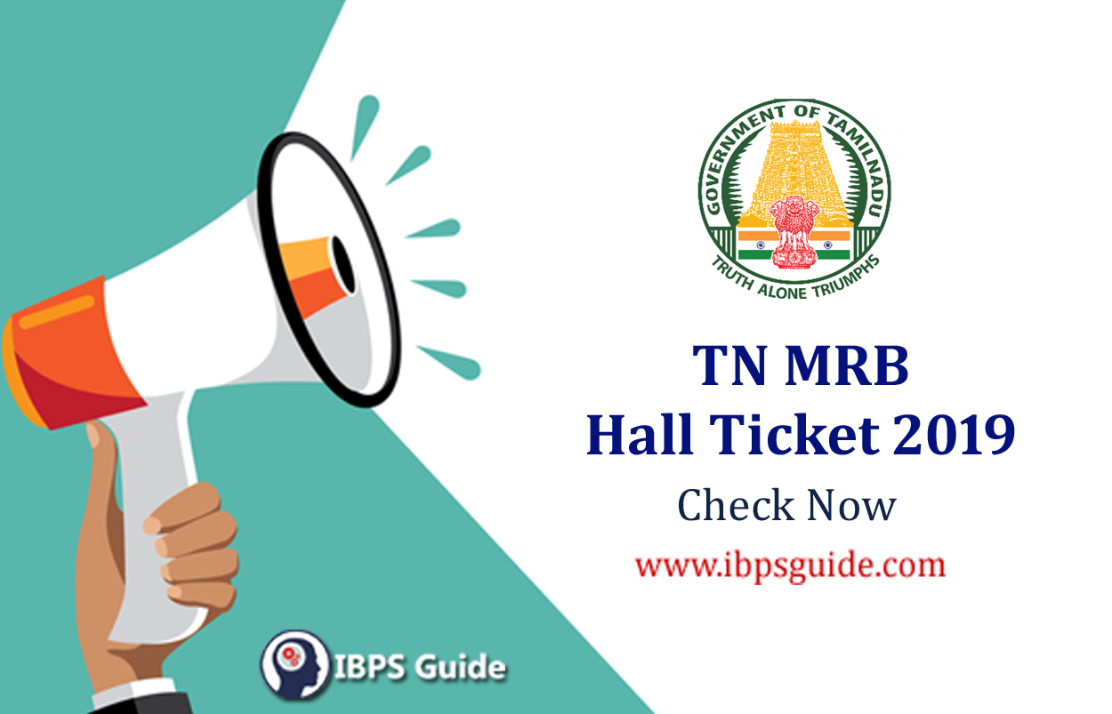 TN MRB Hall Ticket 2019: Check TN MRB Admit Card Now