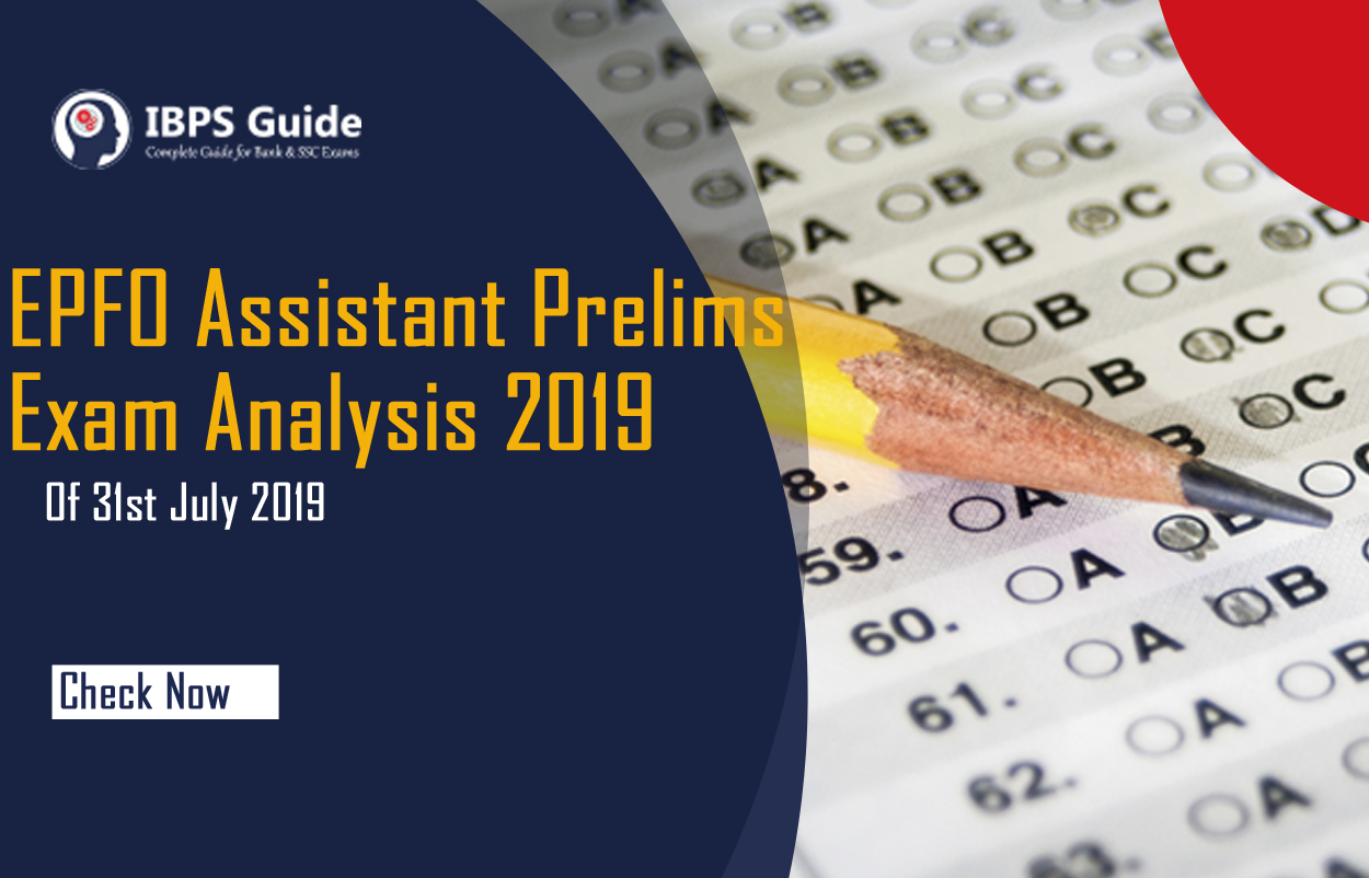 EPFO Assistant Prelims Exam Analysis 2019: Check Detailed Exam Analysis ...
