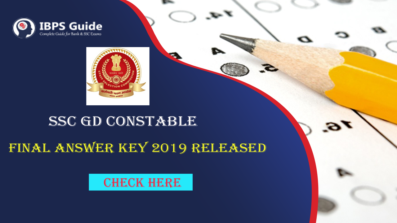 SSC GD Constable Final Answer Key 2019 Released: Check Here