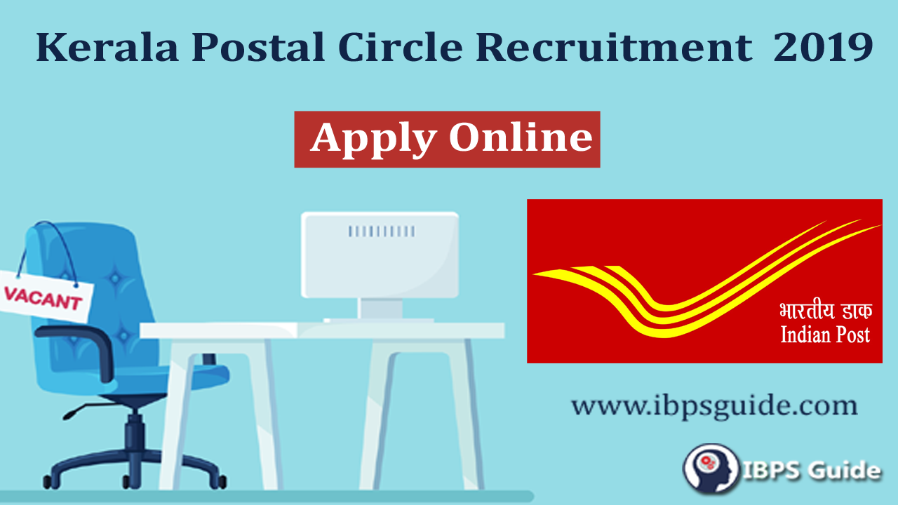 Kerala Postal Circle Recruitment 2019 | Keral Post Office GDS Vacancy