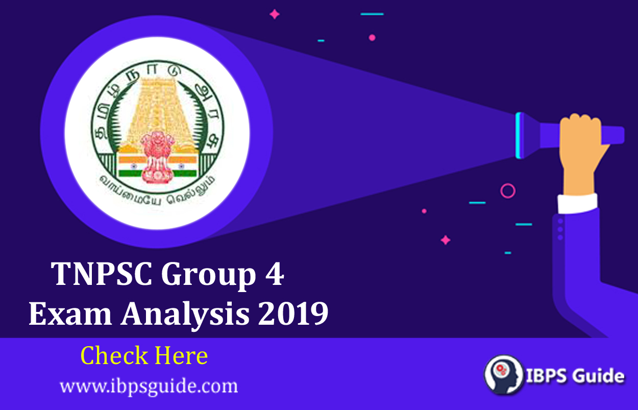 TNPSC Group 4 Analysis | Click Here to View Exam Analysis