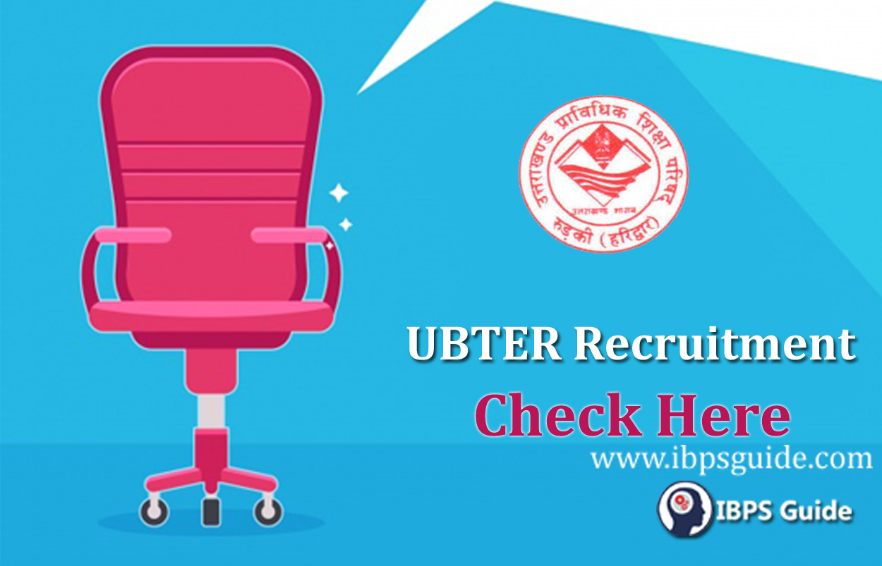 UBTER Recruitment 2019 20: Apply Online For UBTER Vacancy