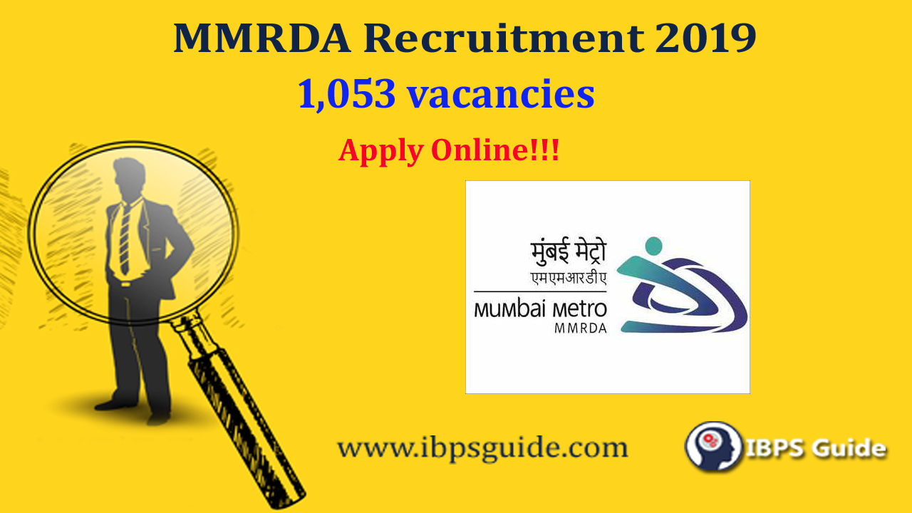 MMRDA Recruitment 2019: 1,053 Vacancies | Apply @ MMRDA Careers