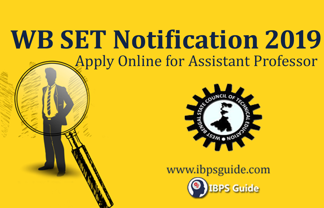 WB SET 2019 Notification, Online Form & Exam Date | Apply Here