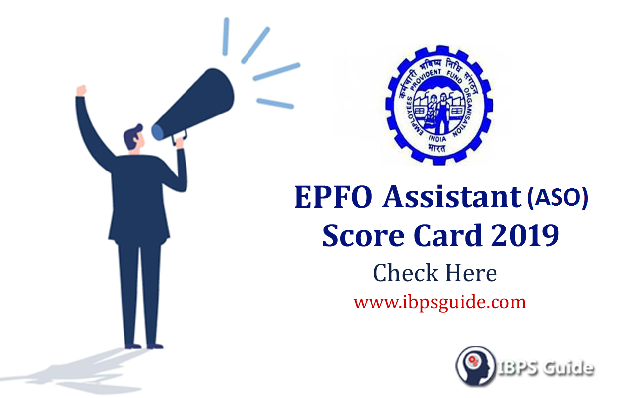 EPFO Assistant (ASO) Prelims Score Card 2019: Download Here