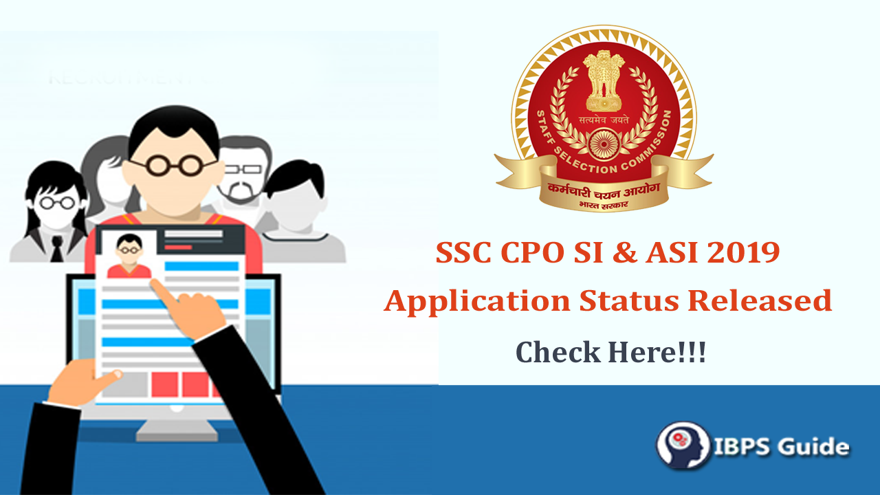 SSC SI & ASI Application Status 2019 | SSC CPO Application Status 2019