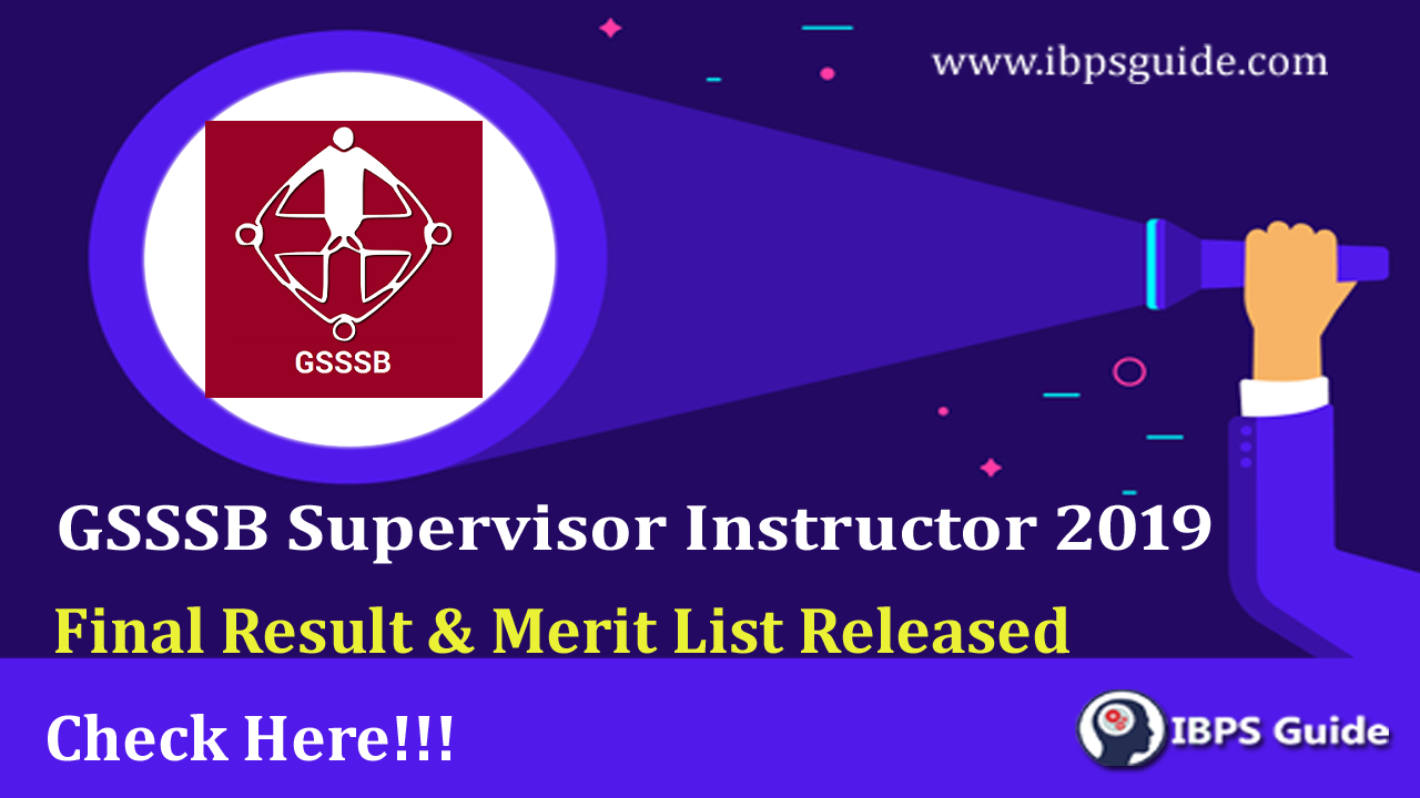 GSSSB Supervisor Instructor Result 2019 | Fina Result & Merit List