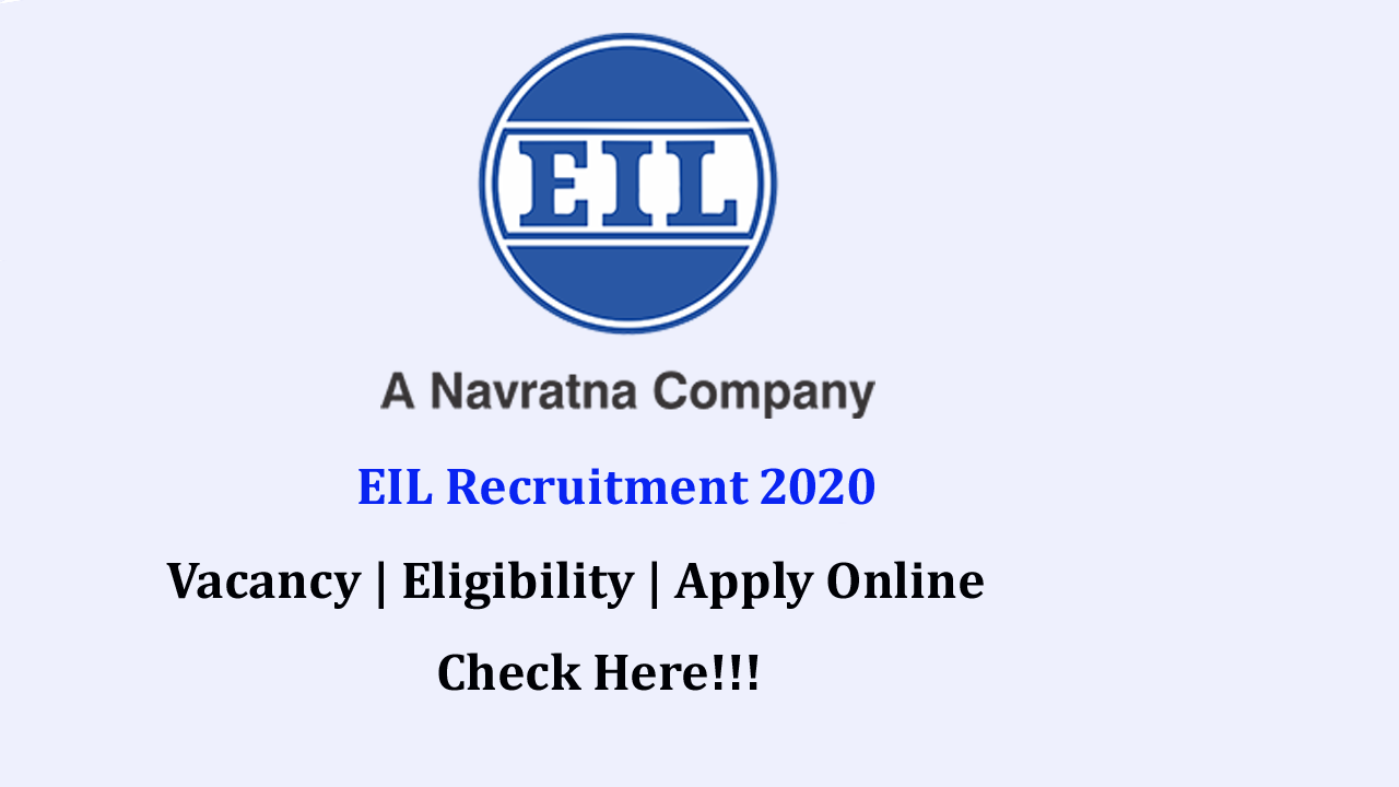Apply Online for EIL Recruitment 2020 | 102 Executive posts
