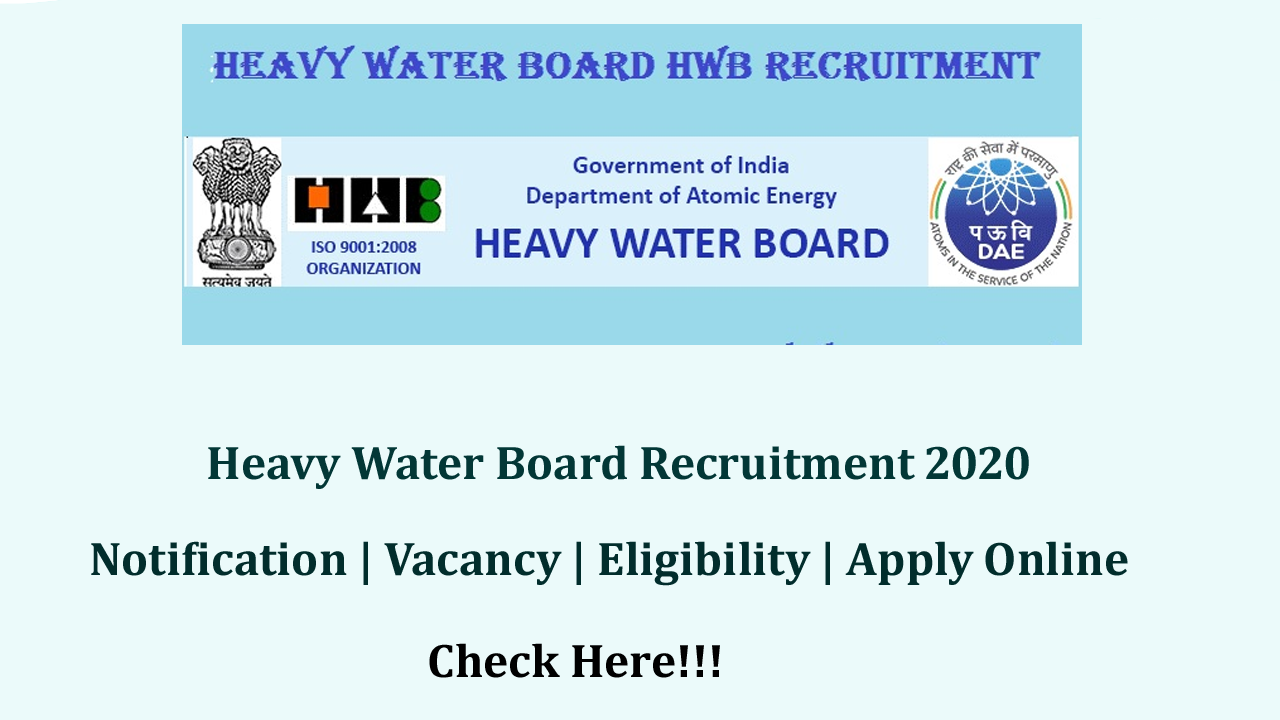 Heavy Water Board Recruitment 2020 | Notification | Vacancy