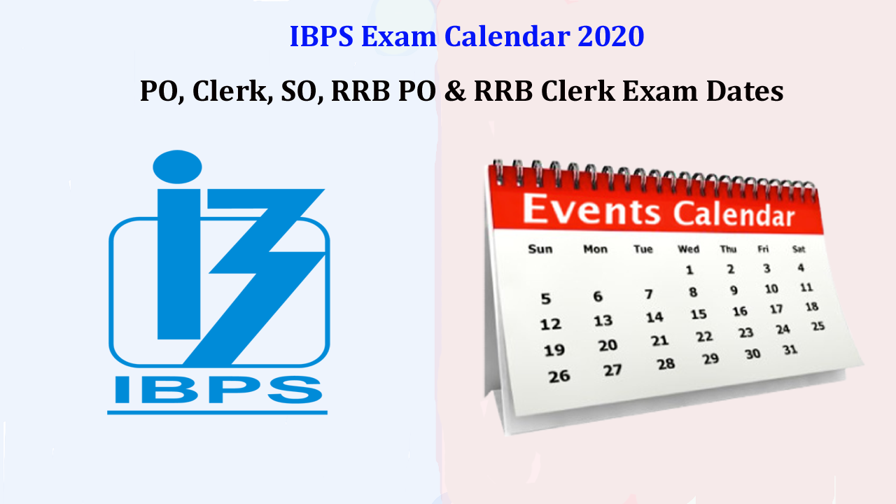 IBPS Exam Calendar 2020 | Check IBPS Upcoming Exam Dates