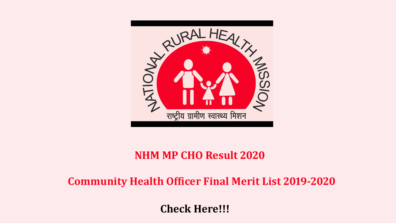 NHM MP CHO Result 2020 | NHM MP CHO Final Merit List 2019-2020